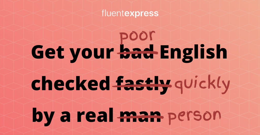 Get your English text checked instantly by a real person
